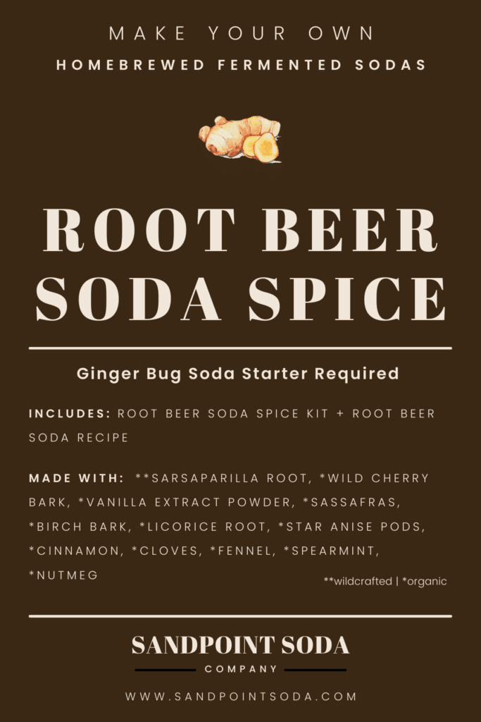 Root Beer Soda Spice - Sandpoint Soda Company